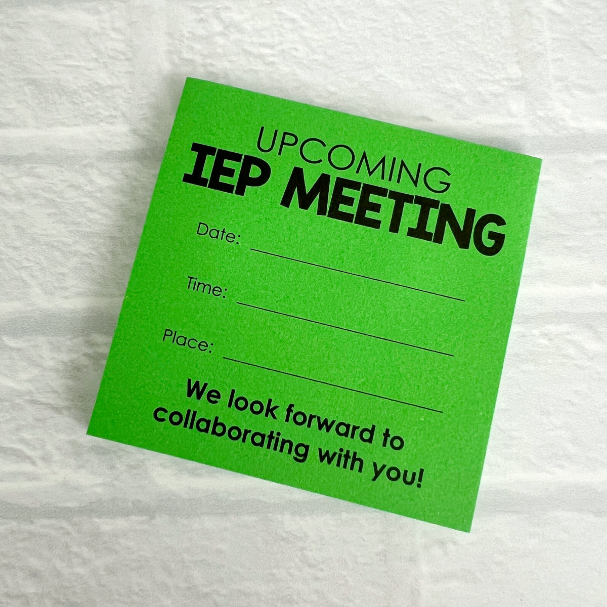 Upcoming IEP Meeting Sticky Note Pad | 50 Sheets – mrsdsshop