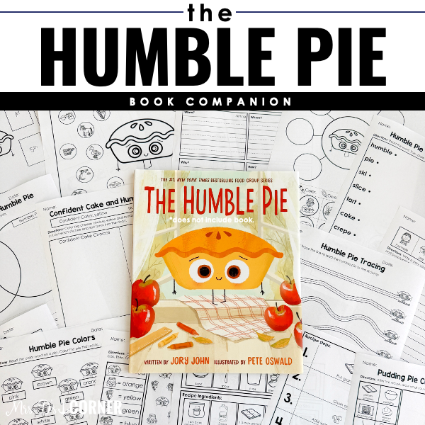 The Humble Pie Book Companion | Jory John Story Extension Activities ...
