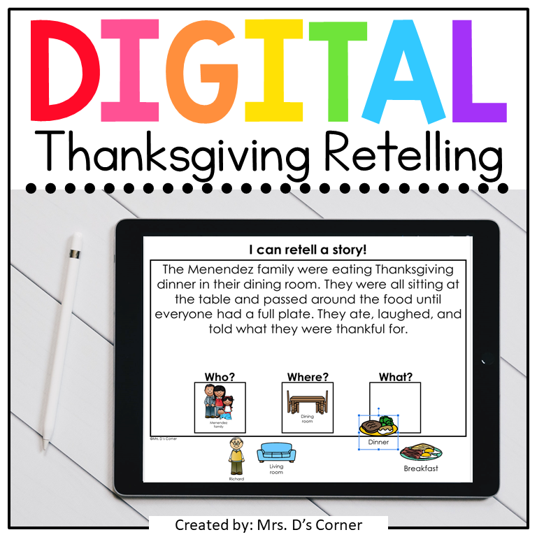 Thanksgiving Retelling Digital Activity | Distance Learning – mrsdsshop