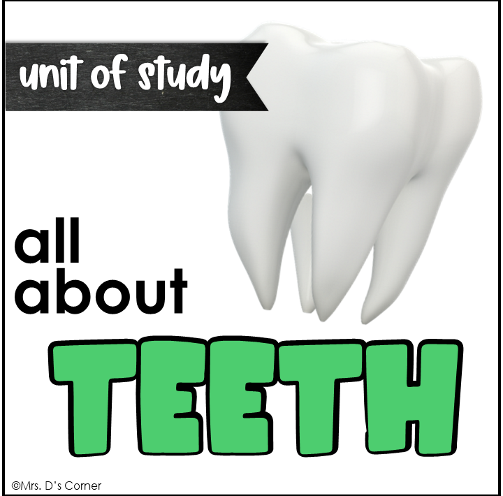 All About Teeth Unit | Cross-Curricular Unit of Study about Teeth ...