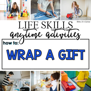 How to Wrap a Gift Life Skill Anytime Activity | Life Skills Activitie ...