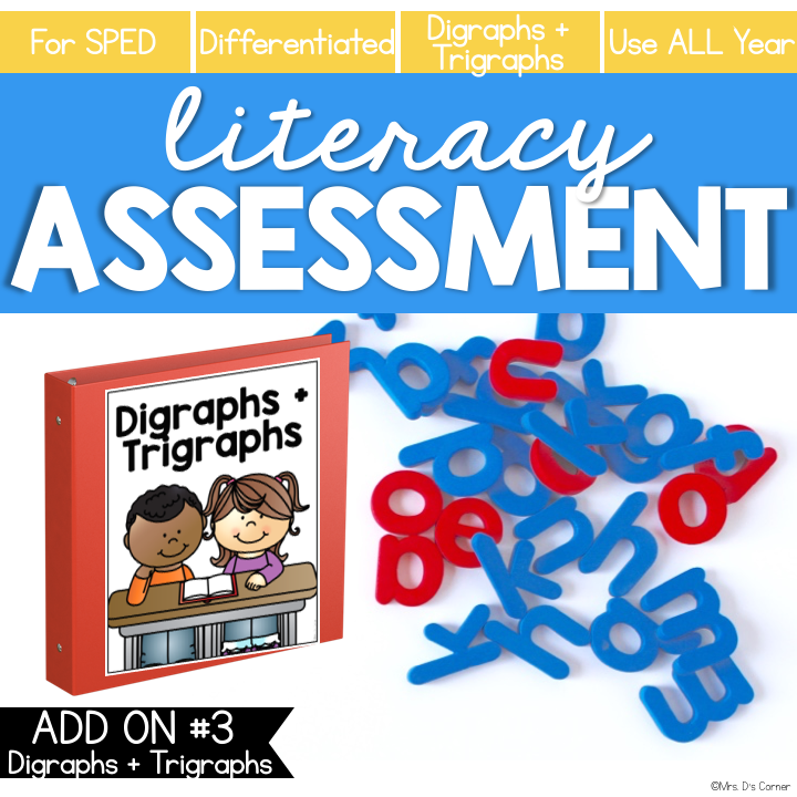 Digraphs and Trigraphs Word Lists Literacy Assessment ADD ON #3 – mrsdsshop
