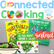 Connected Cooking Salad Unit | Interactive Read Aloud, Visual Recipe ...