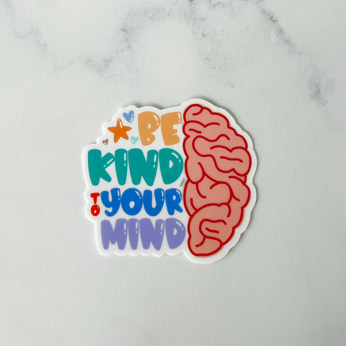 Be Kind to Your Mind Sticker – mrsdsshop