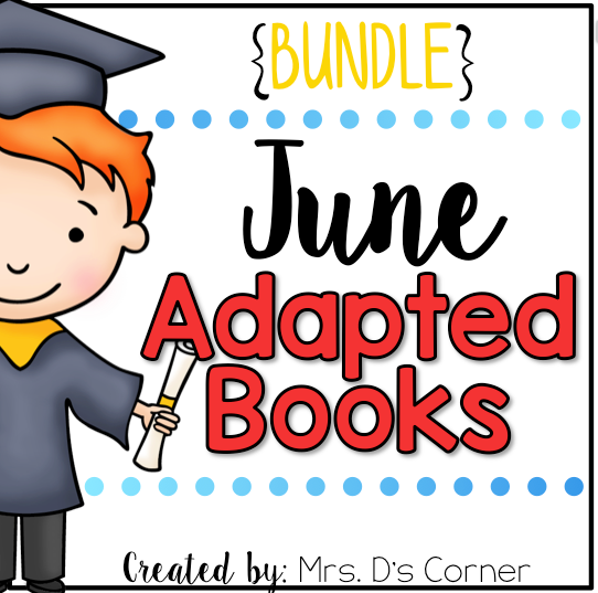 June Adapted Books [Level 1 + Level 2] | Digital + Printable Adapted B ...