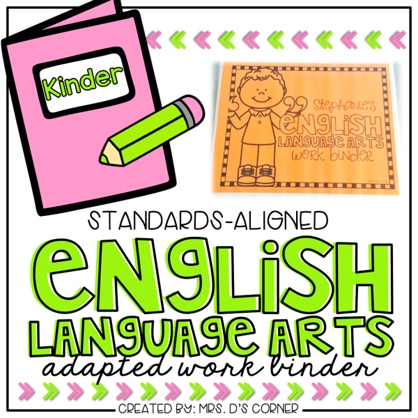Kinder English Language Arts Adapted Work Binder® { Standards Aligned ...