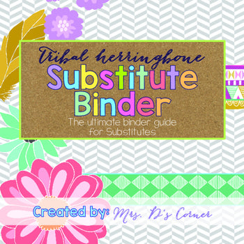 Editable Substitute Binder { Tribal Herringbone } The Ultimate Sub Bin ...